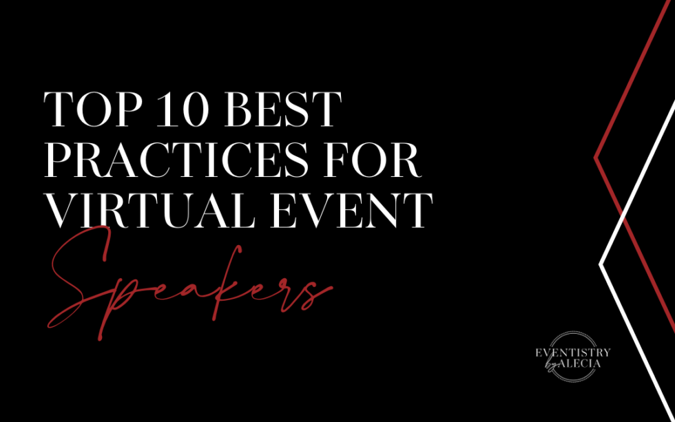 Virtual Event Speakers | Best Practices | Eventistry by Alecia